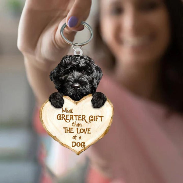 Cavapoo What Greater Gift Than The Love Of A Dog Acrylic Keychain GG03 ...
